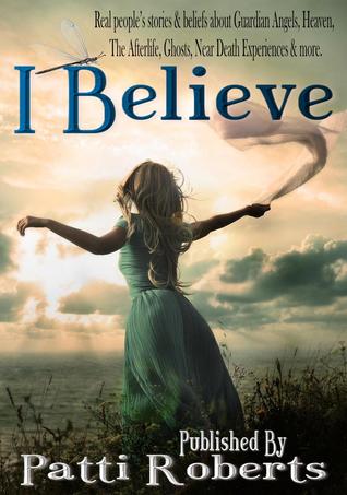 #Review: I Believe by Patti Roberts | My Overstuffed Bookshelf